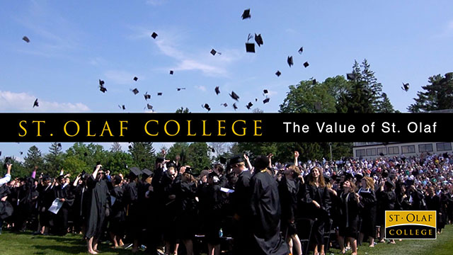 St. Olaf College — The Value of a St. Olaf Education