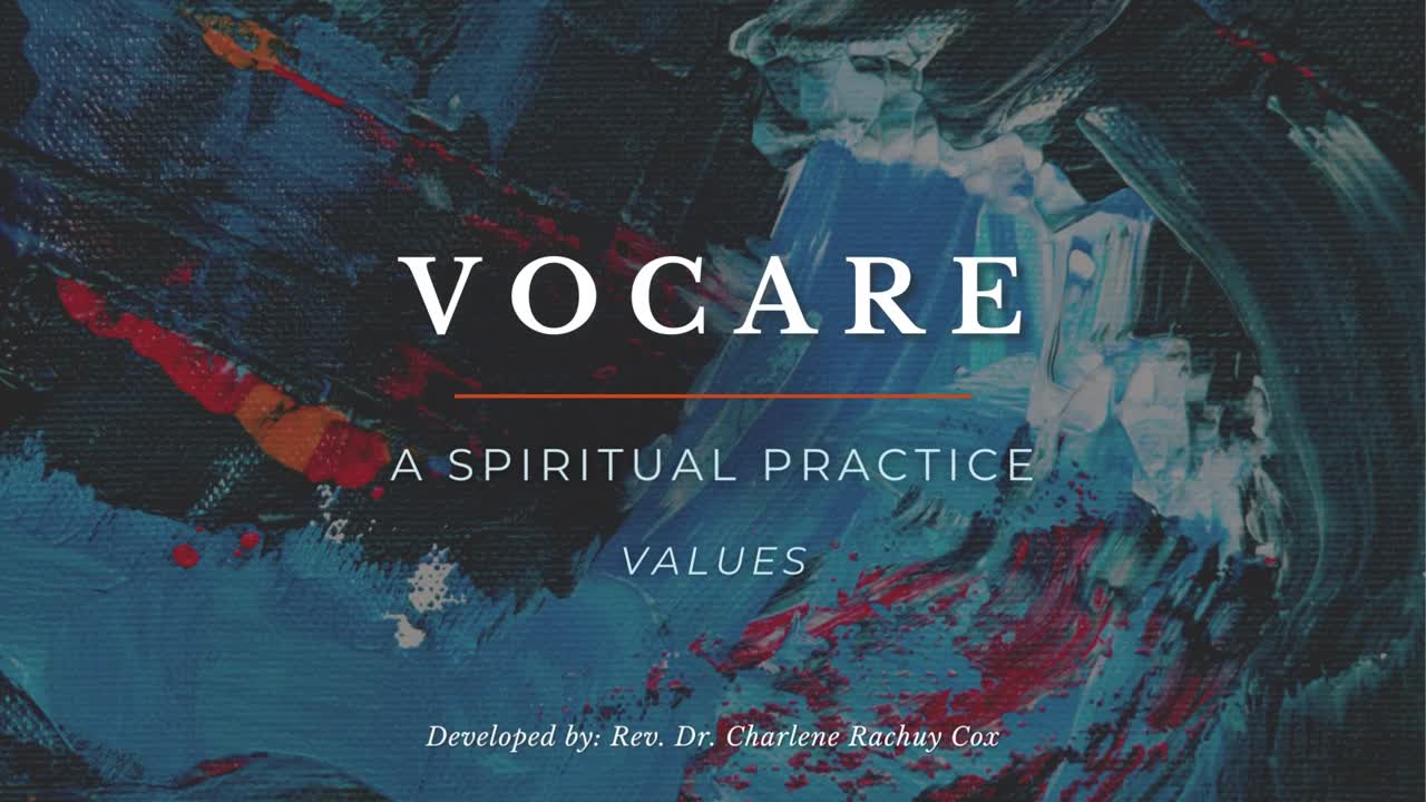 St. Olaf College — The Vocare Spiritual Practice - Values